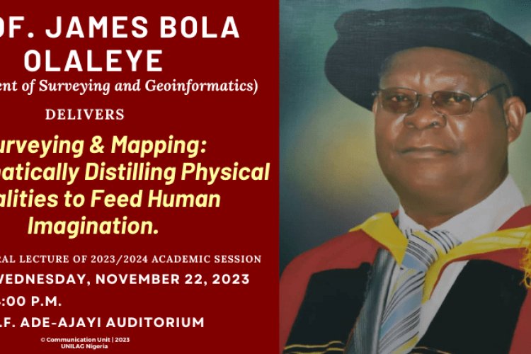 Professor James Bola Olaleye to Deliver Inaugural Lecture at the ...
