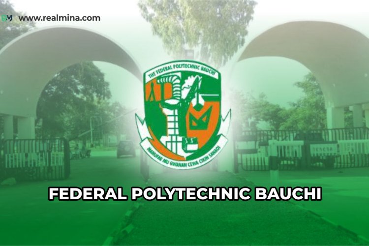 Federal Polytechnic Bauchi releases Third Batch Admission List For 2023 ...