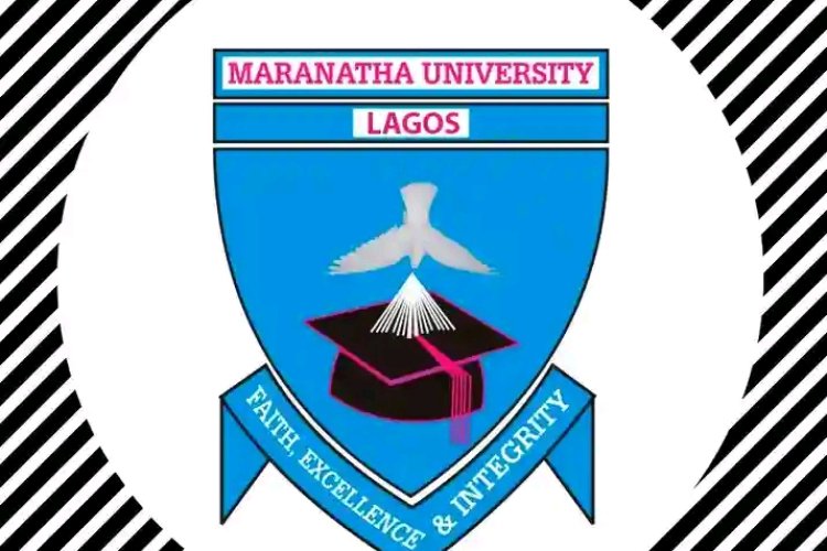 Maranatha University Fees Schedule for 2024/2025 Session - Myschoolnews